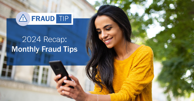 2024 Recap: Monthly Fraud Tips